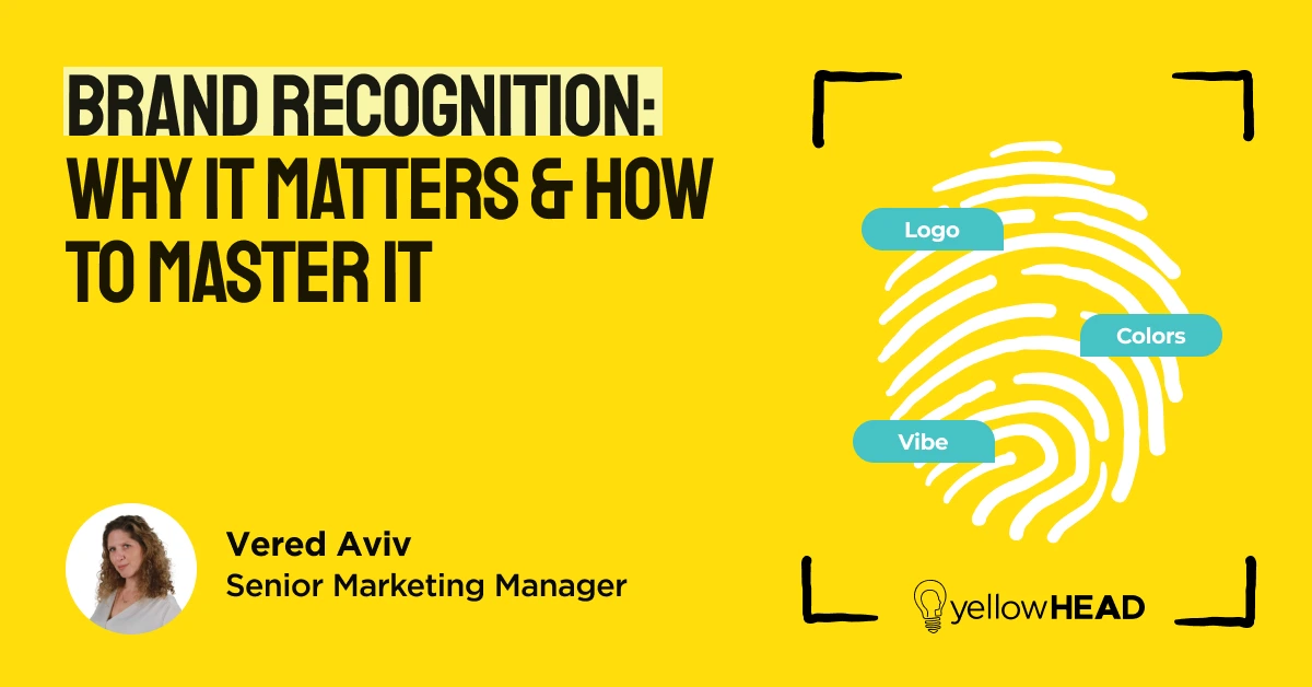 Mastering Brand Recognition | yellowHEAD