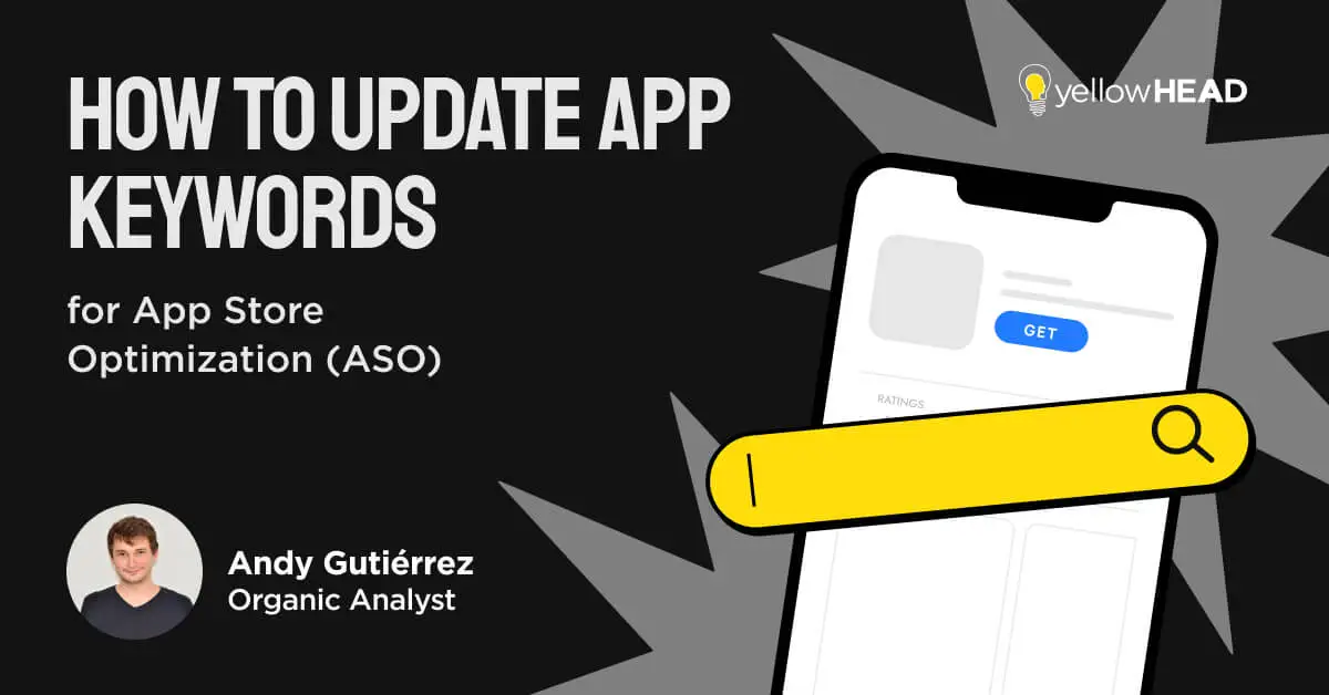 How to Update App Keywords for ASO - yellowHEAD