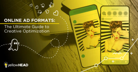 Online Ad Formats: The Ultimate Guide to Creative Optimization - yellowHEAD